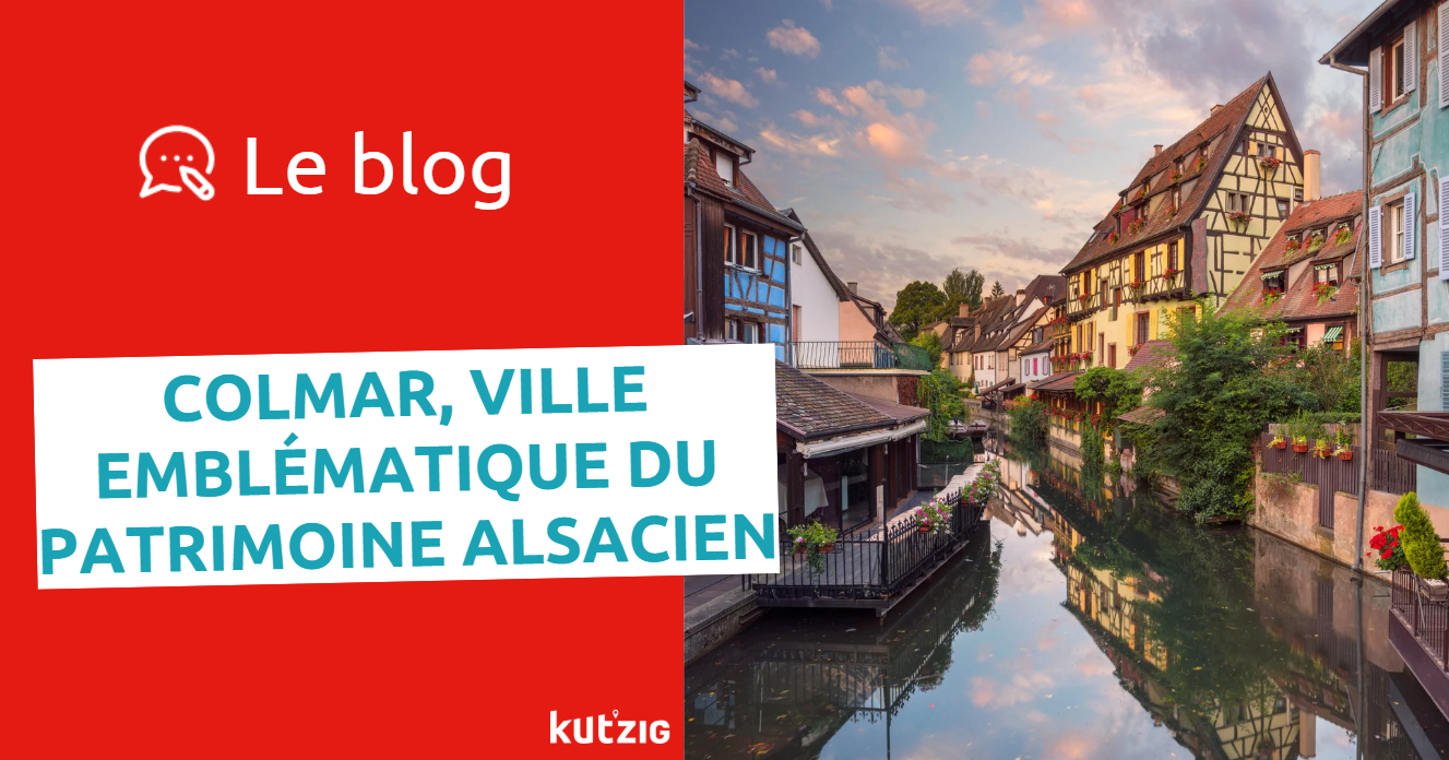 Colmar, ville emblématique du patrimoine alsacien. - Kutzig
